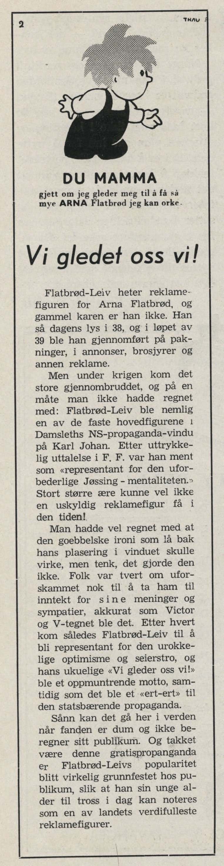 THAU, Oslos eldste reklamebyrå, fyller hundre — Kreativt Forum